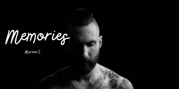 Memories Lyrics - Maroon 5 - lyrical sansar